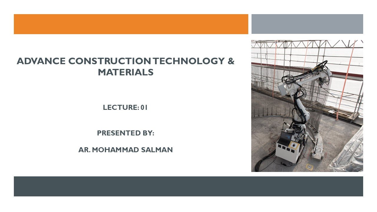 Advance Construction Technology & Materials (Lec-01) – Archpedia